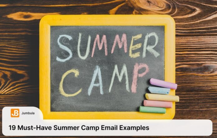 19 Must-Have Summer Camp Email Examples - Jumbula Blog