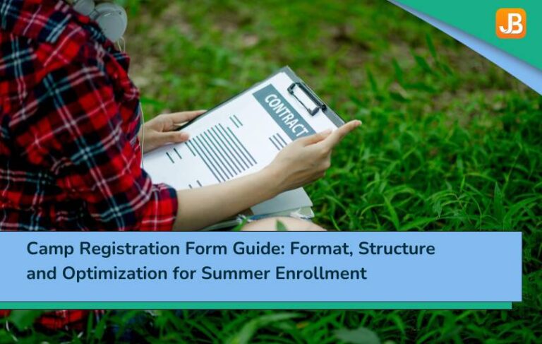 Camp Registration Form Tips: How to Build a High-Converting Summer Camp Form - Jumbula Blog